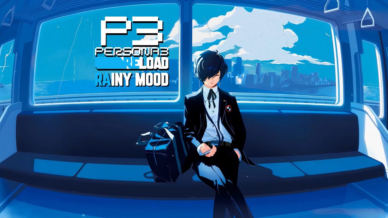 Persona 3 Reload ペルソナ Rainy Mood - Makoto's train ride - Music to Chill ...