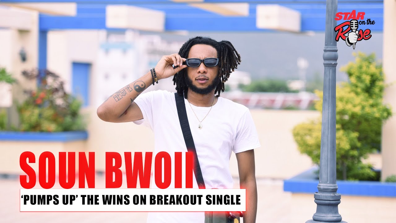STAR ON THE RISE: Soun Bwoii ‘pumps up’ the wins on breakout single ...