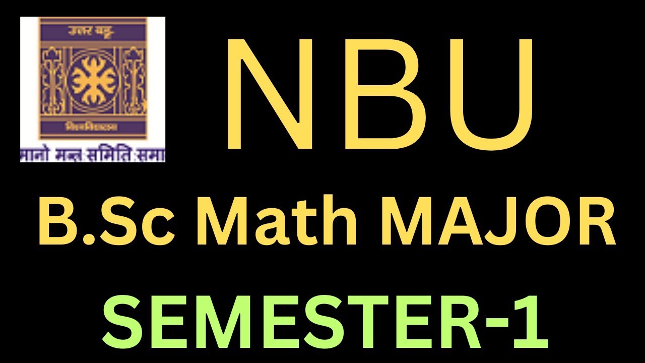 NBU MATH MAJOR || ONLINE CLASS || BSC math honours north bengal ...
