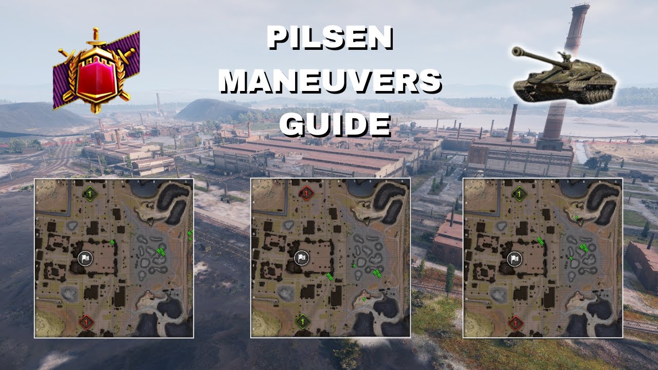 Manoeuvres | Map Guide | Pilsen | World of Tanks - YouTube