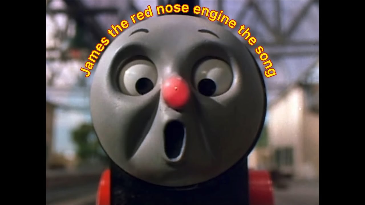 James the red nose engine the song - YouTube