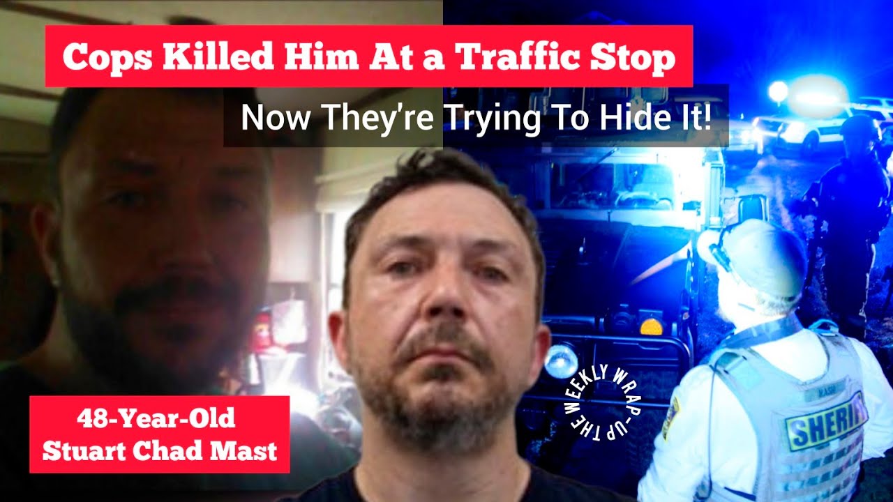 Did Cops Kill Chad Mast in North Carolina? | (The Weekly Wrap-Up) - YouTube