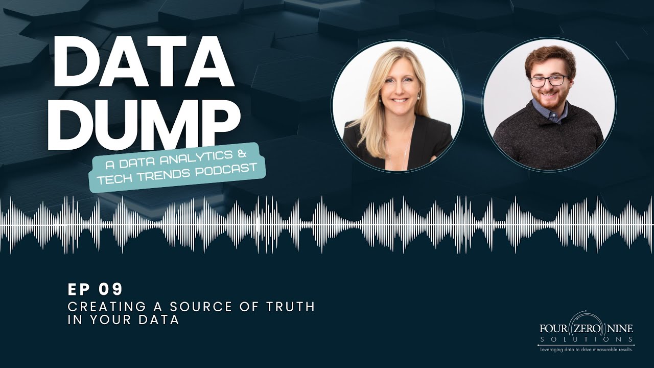 Data Dump Ep09: Creating a Source of Truth in Your Data - YouTube