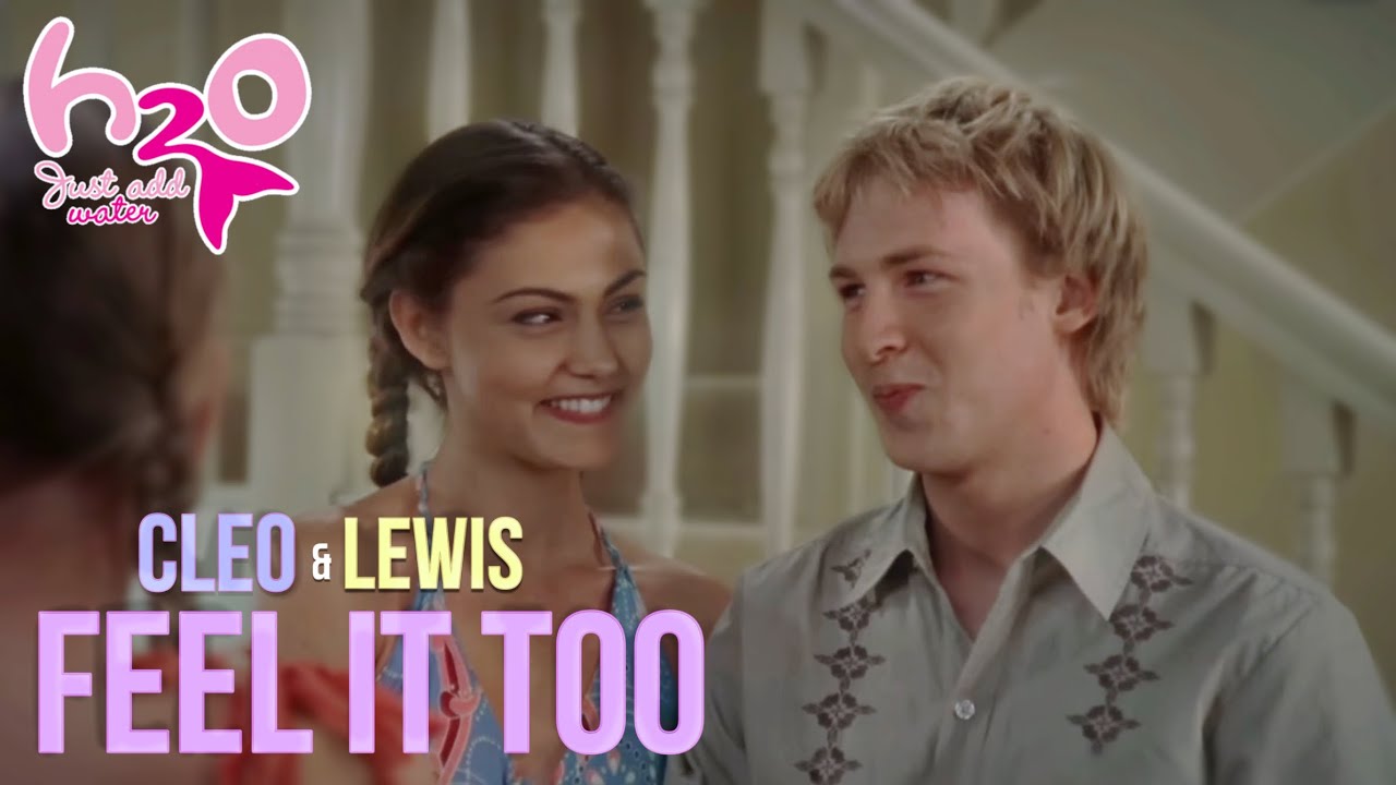 FEEL IT TOO - Cleo & Lewis edit. H2O: Just Add Water - YouTube