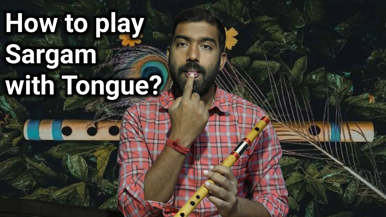 How to Play Sargam with tongue || Sargam practice with Stroke ...