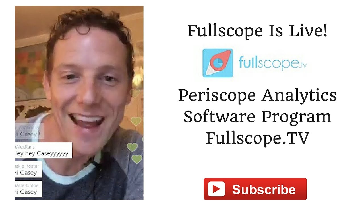 Fullscope Analytics Software For Periscope Broadcasters Launch Day ...
