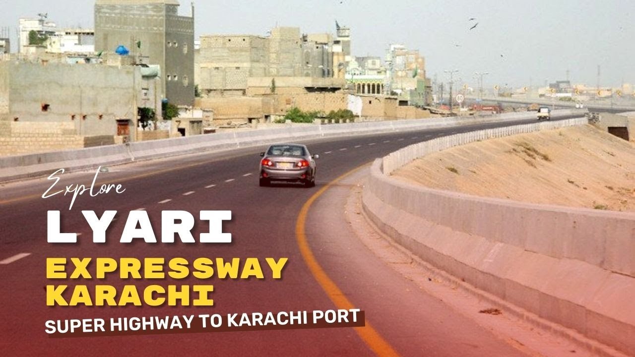 Lyari Expressway Karachi - Super highway to Karachi Port | Karachi ...