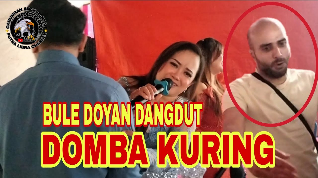 BULE SUKA DANGDUT. DOMBA KURING - (ASEP DARSO) - YouTube