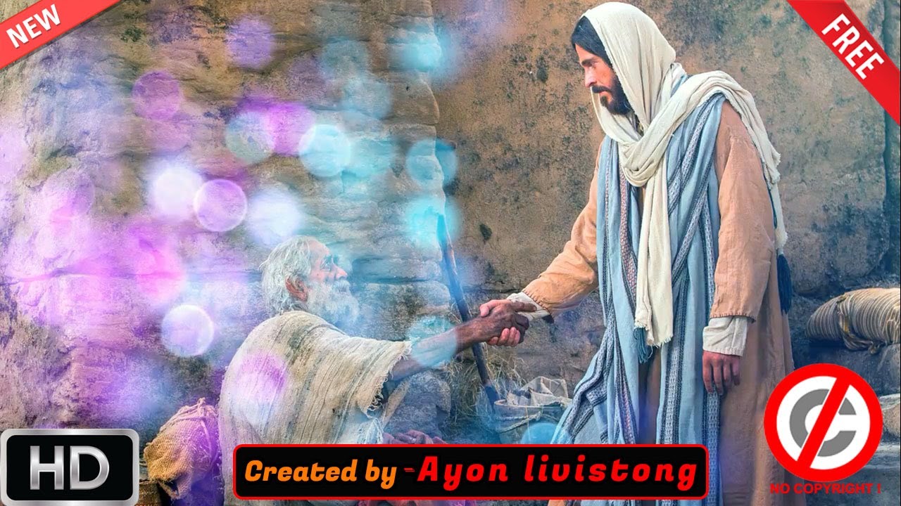 339, Free Christian Background Video HD No Copyright / Jesus Help Poor ...