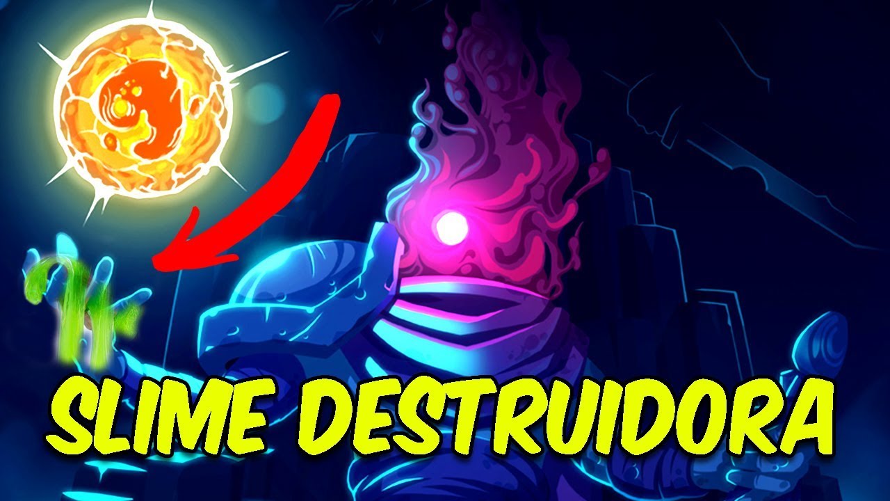 SLIME DESTRUIDORA | Dead Cells - YouTube