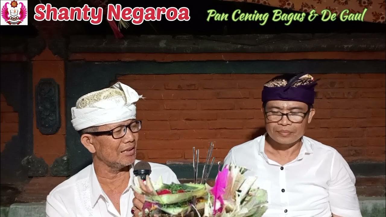 @Shanty Negaroa,Pupuh Semarandana ,Saramuscaya by De gaul & pan Cening bagus - YouTube