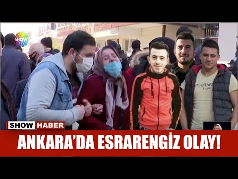 Ankara'da esrarengiz olay!