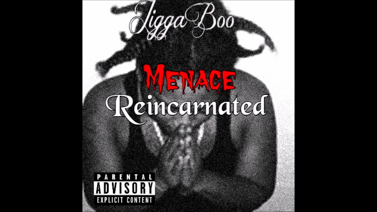 Jigga Boo - All Black Mafia (Menace Reincarnated) - YouTube