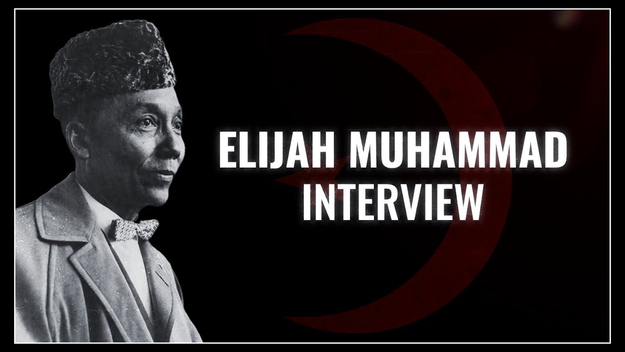 Rare Elijah Muhammad Interview - YouTube