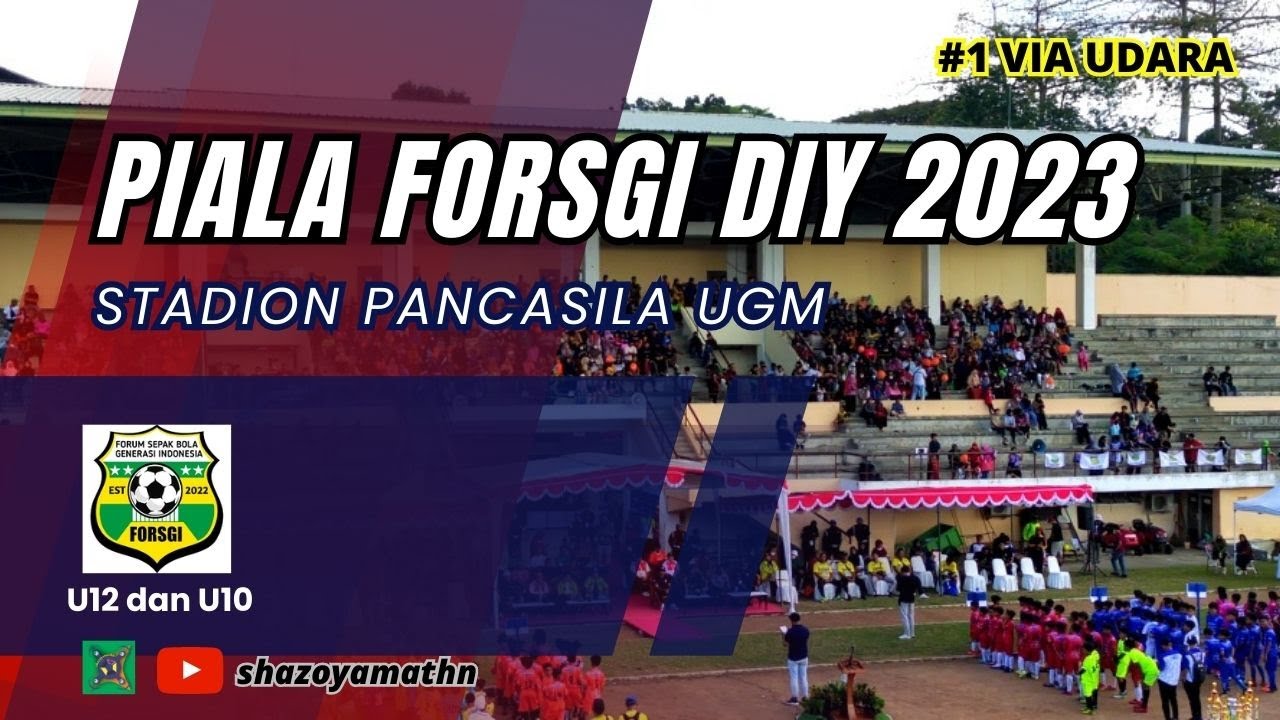 Opening Ceremony Piala FORSGI DIY 2023 ️ ️ [FULL VIA UDARA] ⚽️⚽️ - YouTube