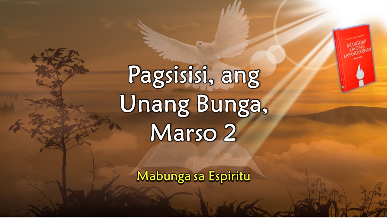 Mar. 2, Pagsisisi, ang Unang Bunga - YouTube