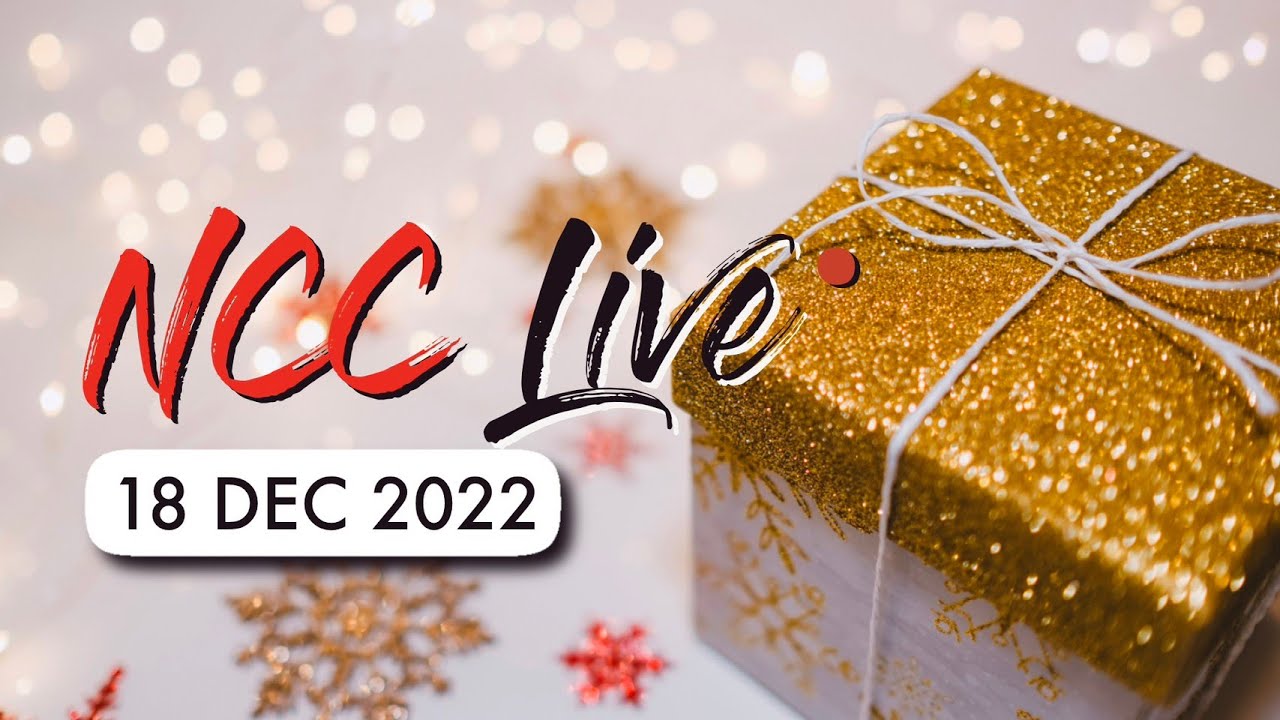 NCC Live : 18 ธันวาคม 2022 (คริสตจักรจีนนครปฐม) - YouTube