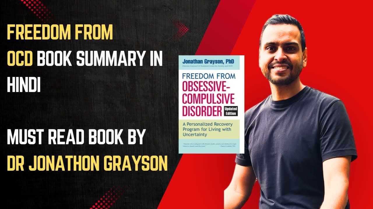 Freedom from OCD by Dr.Jonathon Grayson || Book summary in Hindi - YouTube