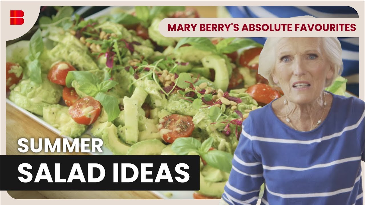 Vibrant Summer Salads - Mary Berry's Absolute Favourites - YouTube