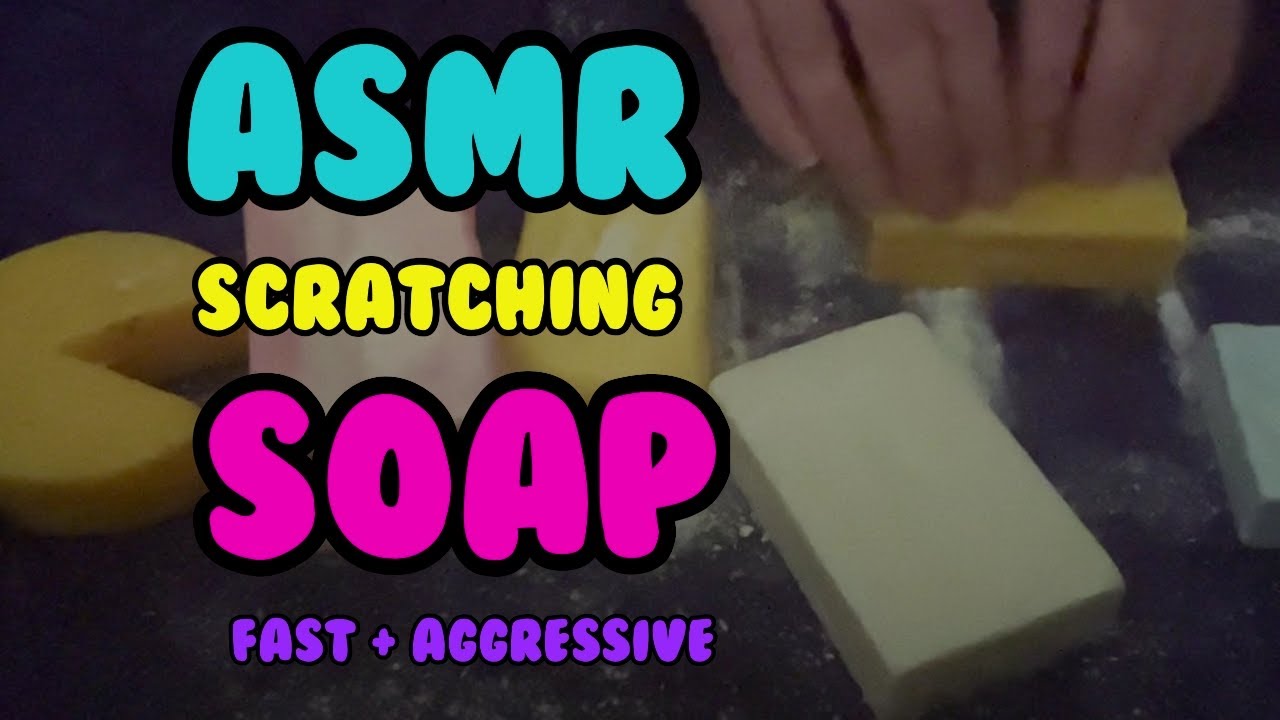 ASMR⚡️Fast and Aggressive Scratching Soap🧼 - YouTube