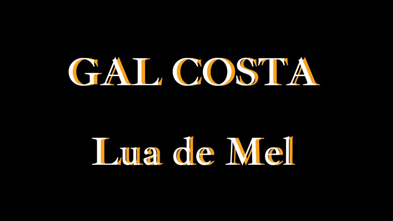 Gal Costa - Lua de Mel - Karaoke (versão original) - YouTube