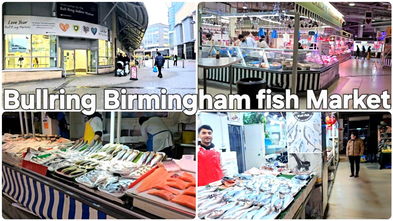 Bullring Birmingham | Birmingham fish Market | Birmingham Market | UK ...