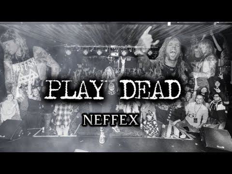 NEFFEX-PLAY DEAD || LYRICS - YouTube