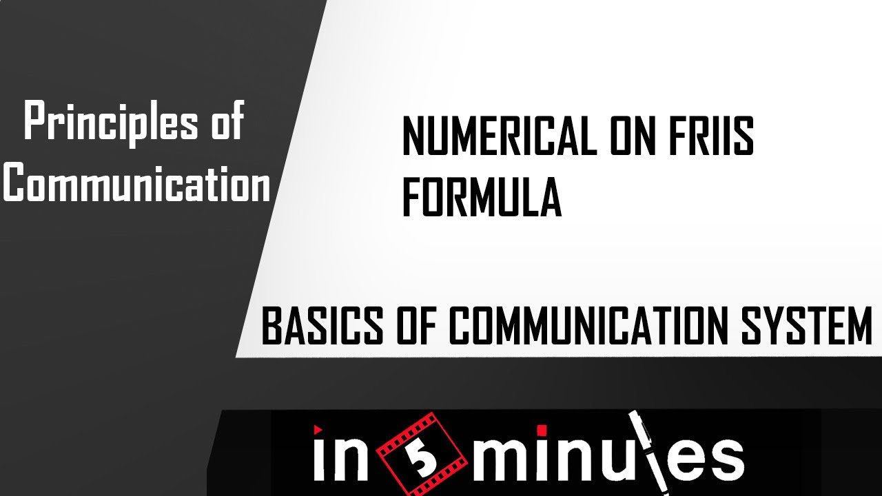 Module1_Vid_22_Basics of Communication System_Numerical on FRIIS ...