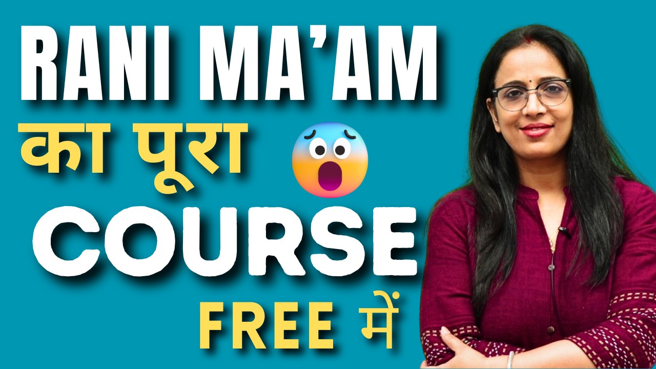 Rani ma’am का पूरा course Free में |For SSC GD, CHSL, MTS, CGL, Steno ...
