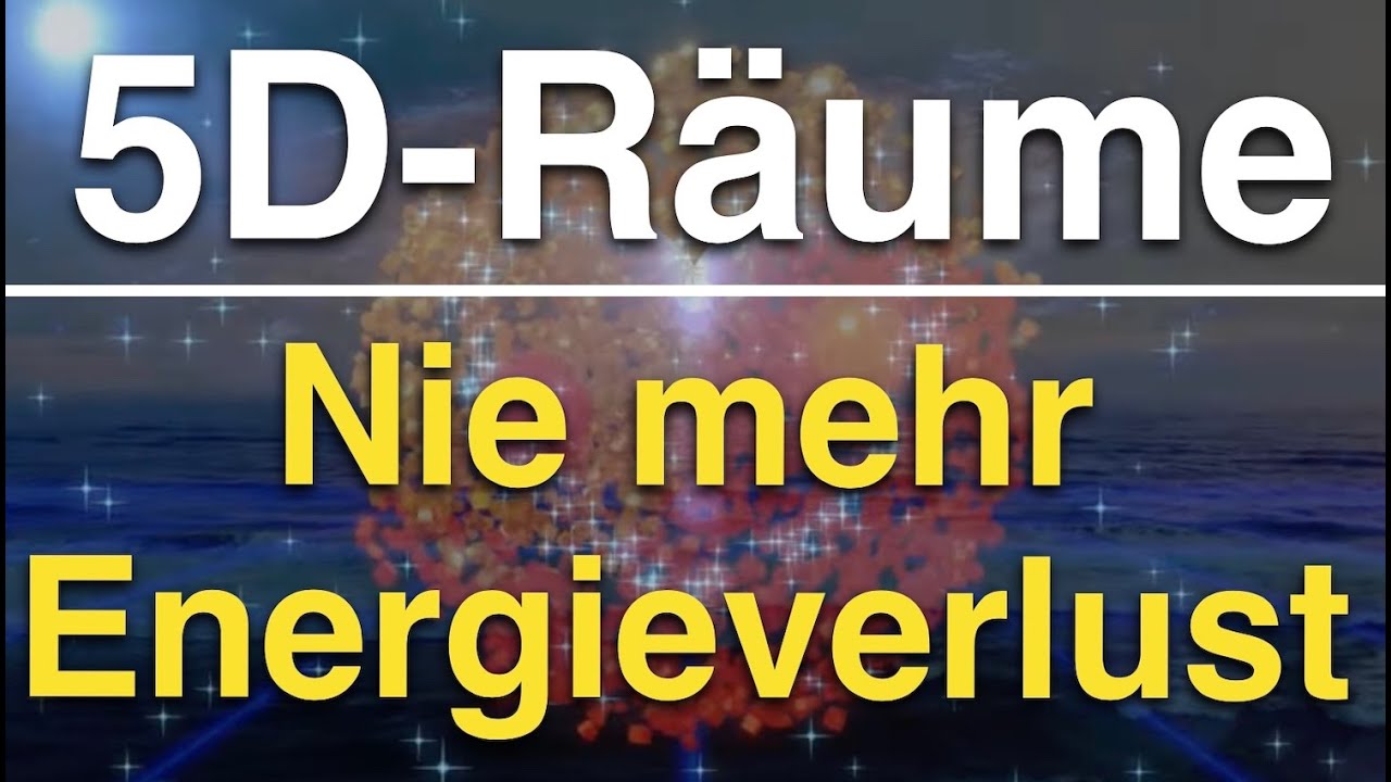 Halte deine Energie hoch mit den drei hochschwingenden Dimensionsräumen ...
