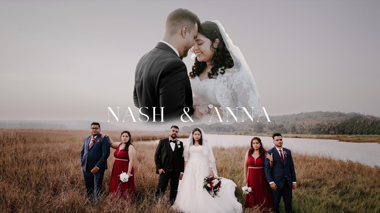 NASH - ANNA | LATEST GOAN WEDDING VIDEO | CASPIAN WEDDING - YouTube