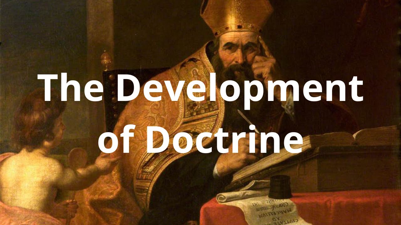 Is the Development of Doctrine a Modern Idea? (clip) - YouTube
