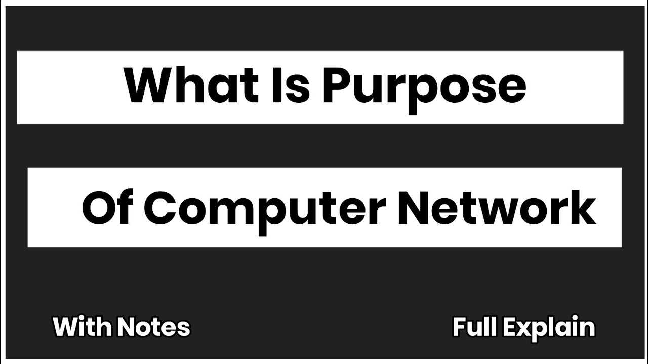 Purpose of Computer Network || Use or Need Of Computer Network - YouTube