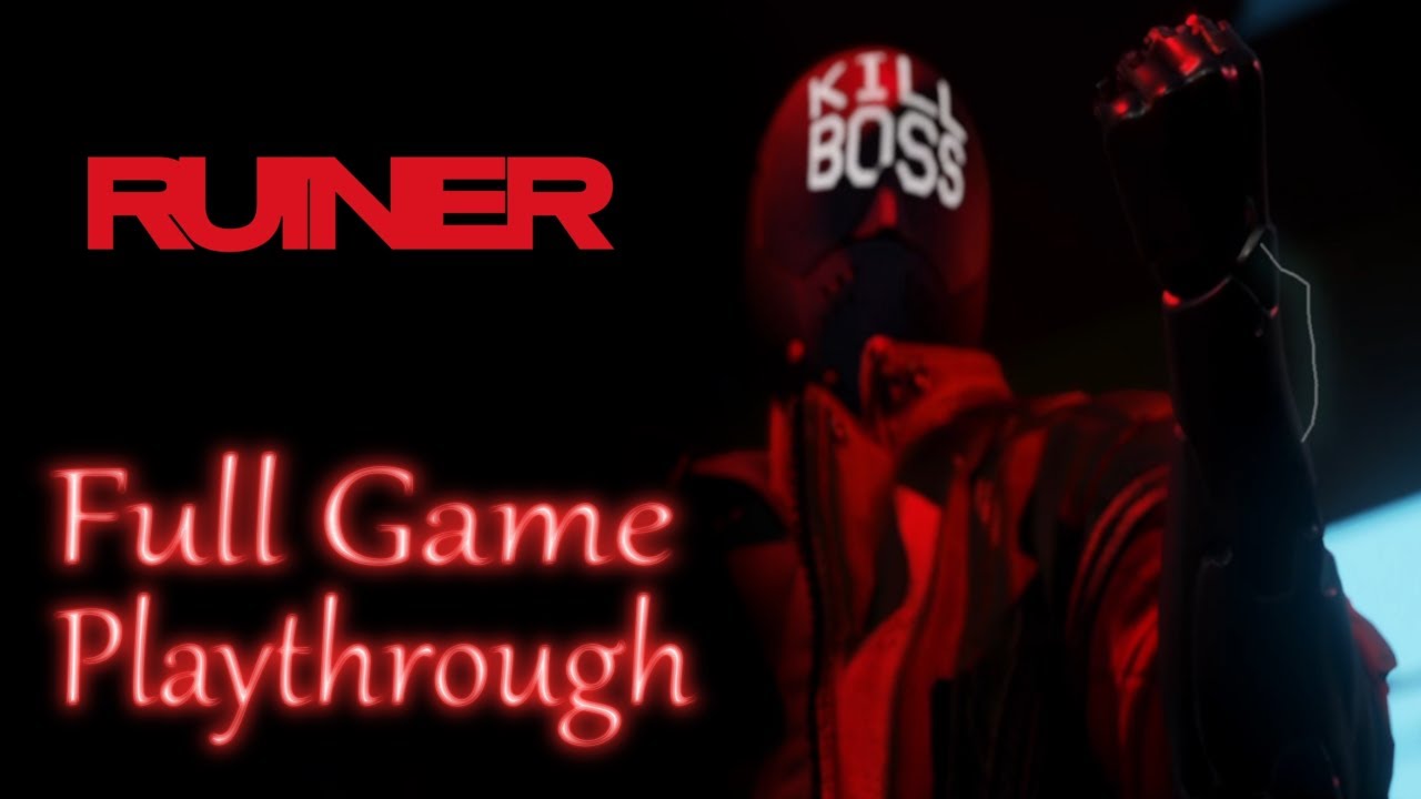 RUINER *Full game* Gameplay playthrough (no commentary) - YouTube