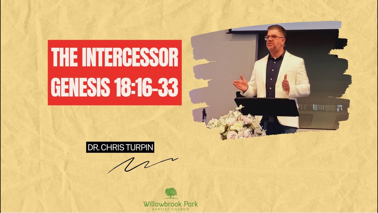 Genesis 18:16-33 - The Intercessor - YouTube