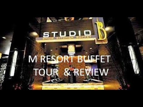 M Resort Studio B Dinner Buffet Tour and Review - YouTube
