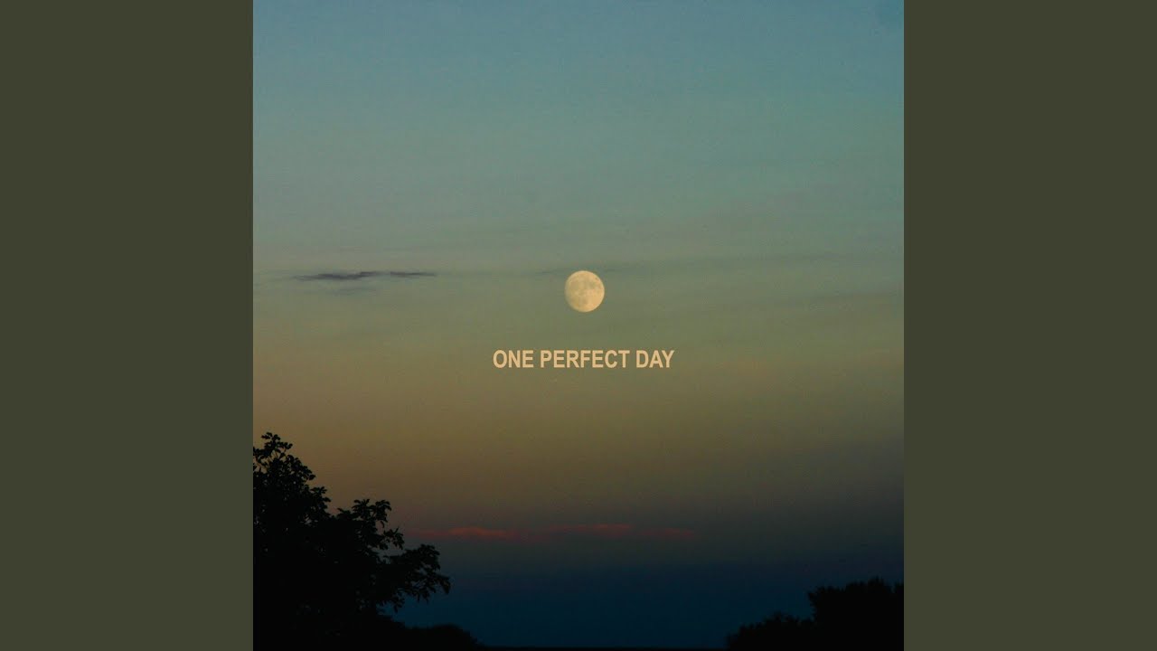 One perfect day - YouTube