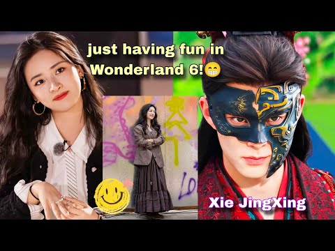 Shen Yue enjoyed her stay in Wonderland 6!/Dylan Wang handsome character!