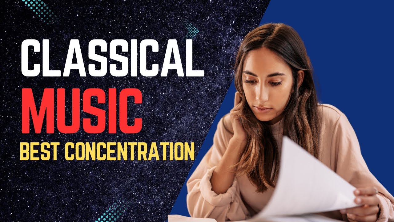Best Classical Study Music Playlist: Motivational background music ...
