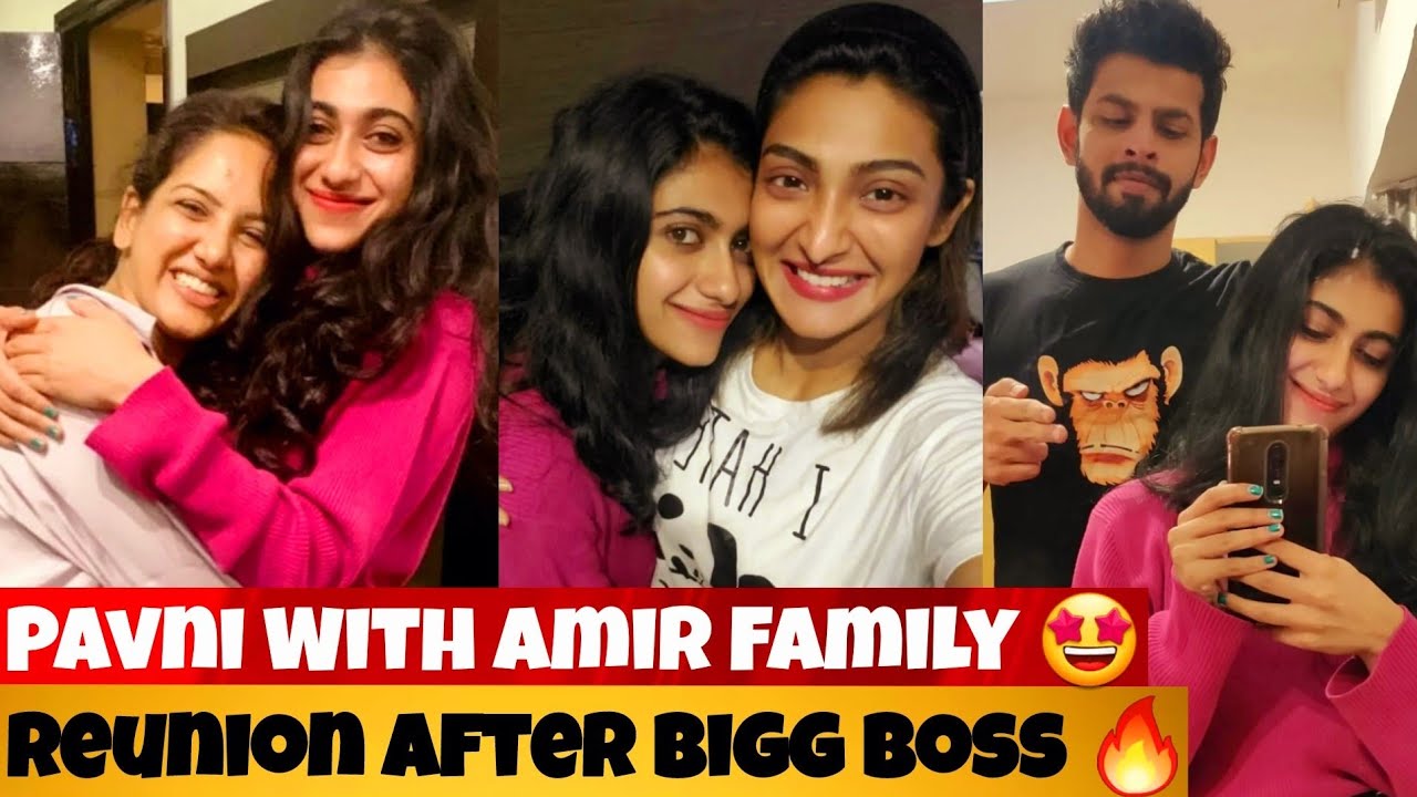 Bigg Boss Pavni Varun Akshara With Amir Sister Aishu 🤩 | Pavni Meeting ...