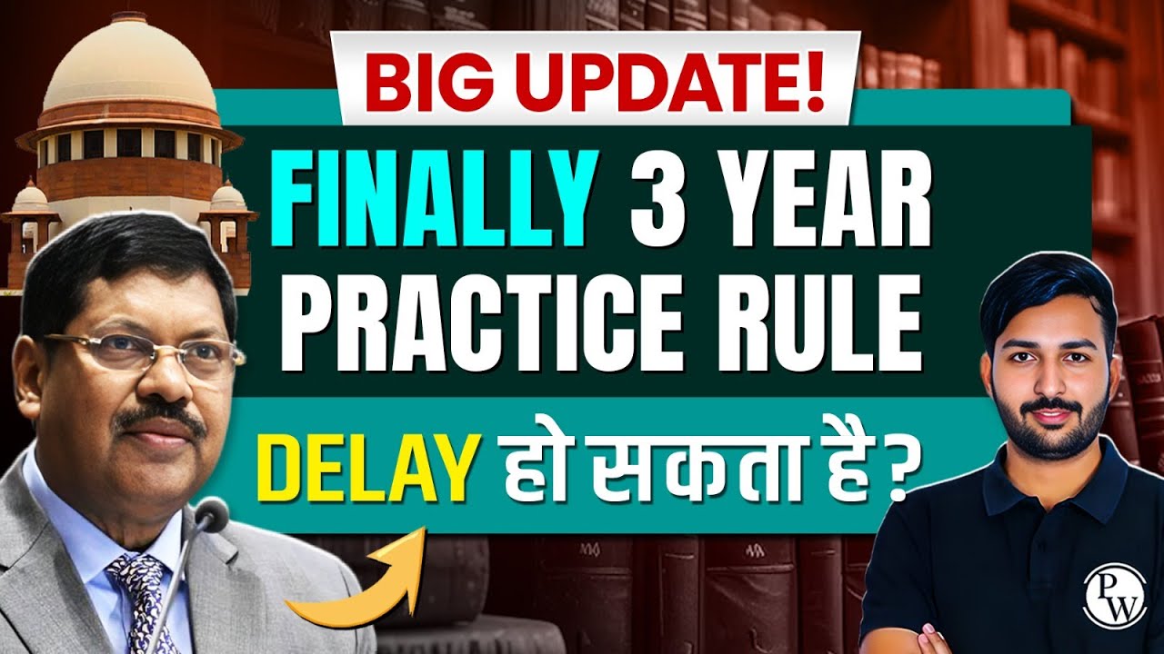 3 Year Practice Rule Delay हो सकता है? 😱| Review Petition for 3 Year Practice Rule | Judiciary ...