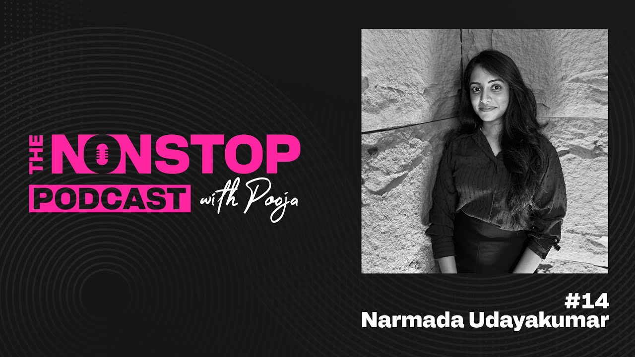 Narmada Udayakumar on the Power of Social Media | The Nonstop Podcast | Episode 14 - YouTube
