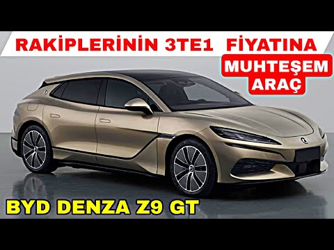 RAKİPLERİNİN 3TE1 FİYATINA MUHTEŞEM ARAÇ BYD DENZA Z9 GT