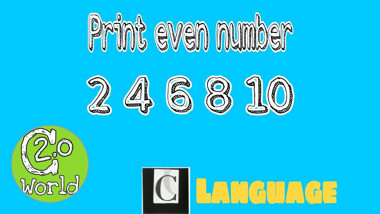 Print Even Number Program In C Language On Code Block By Coding 2 o print-even-number-program-in-c-language-on-code-block-by-coding-2-o