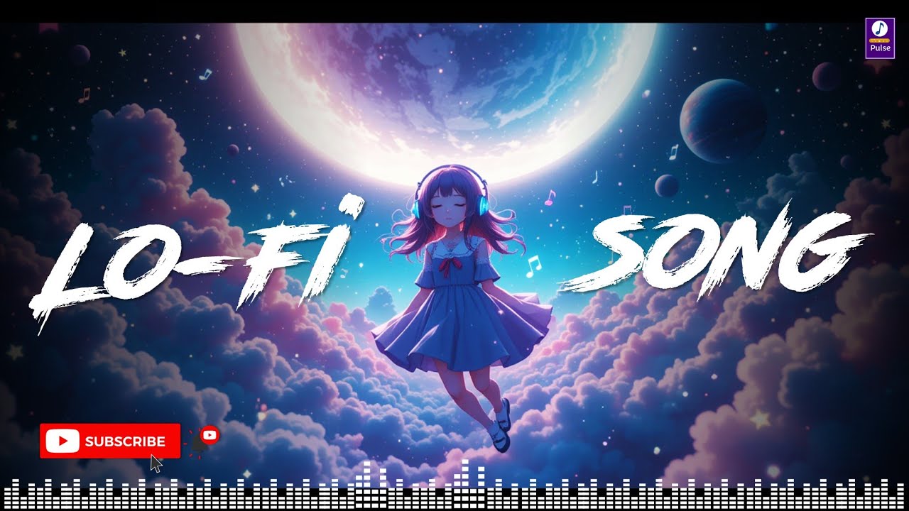 Lo-Fi Song | Mind Relax Lo-fi Song | Mind Fresh Lo-fi Song | Slowed and ...