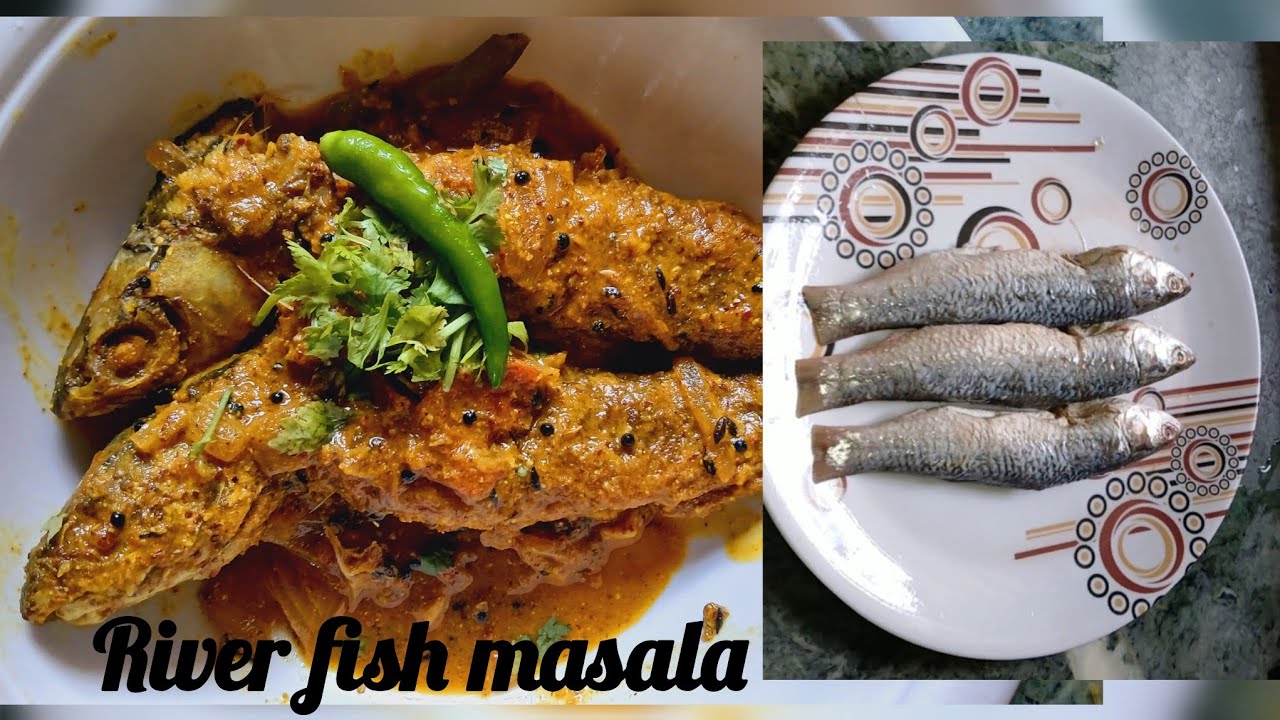River fish masala(ପୋହଳା ମାଛ)combo of food and music.. ️ - YouTube