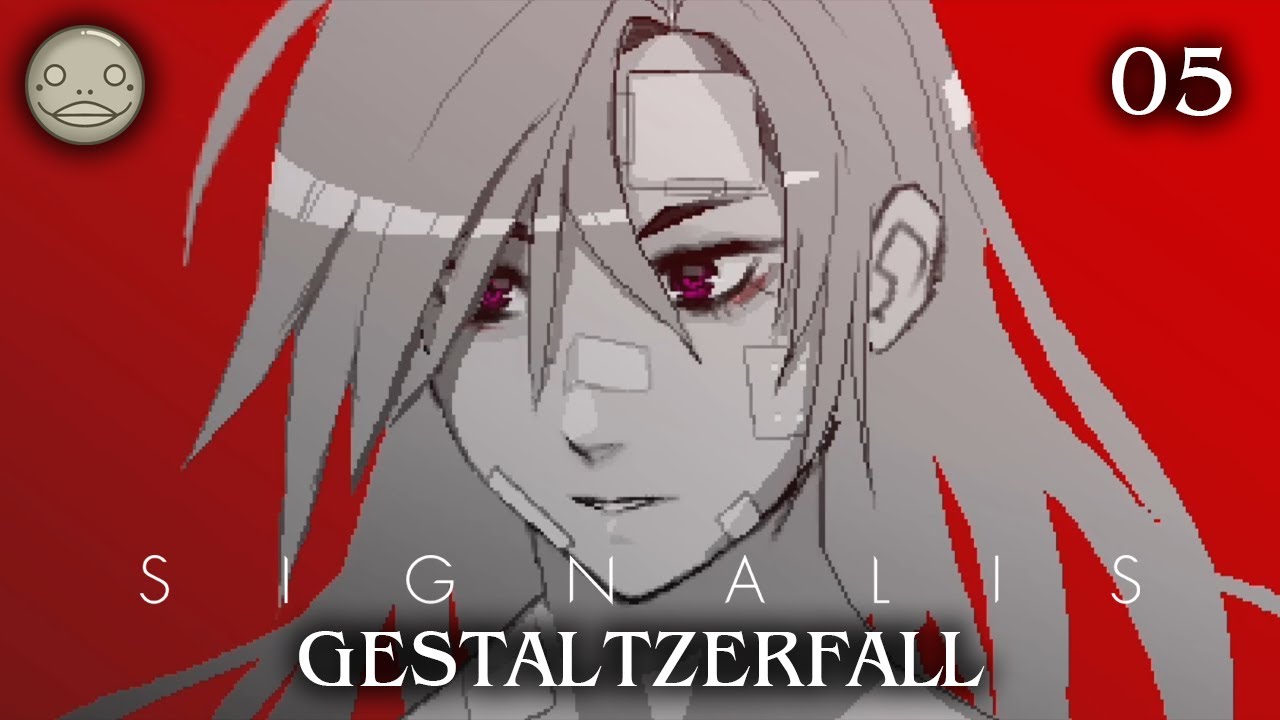 SIGNALIS (05) | Gestaltzerfall - YouTube