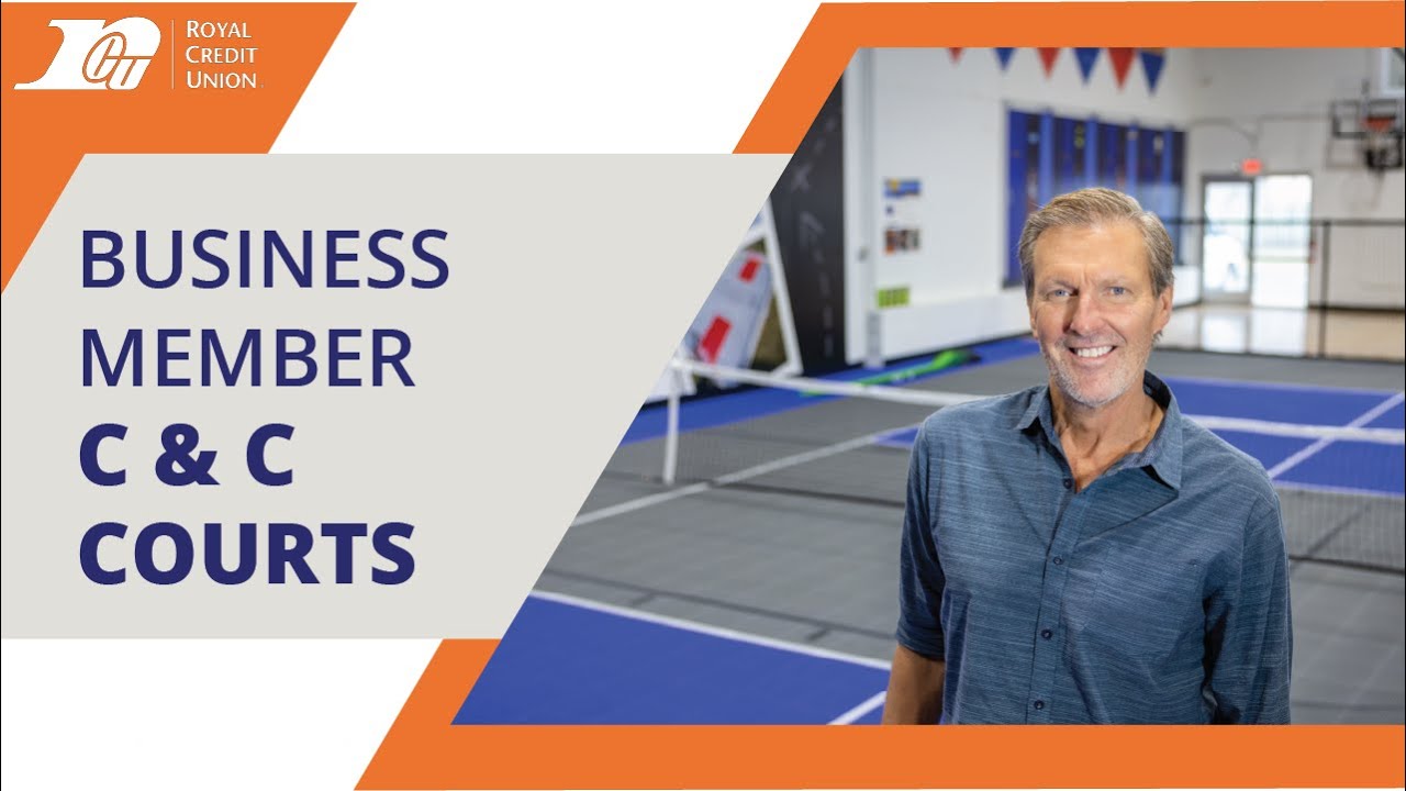 C&C Courts - Royal Credit Union Business Member - YouTube