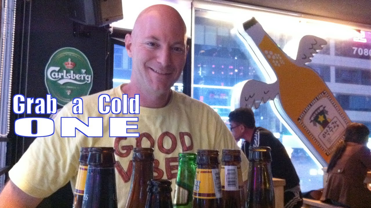 Grab A Cold One! - YouTube