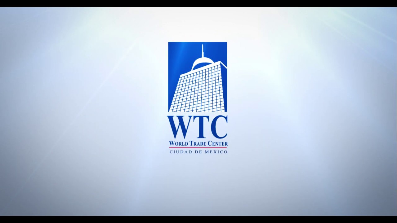 OPENING WORLD TRADE CENTER MEXICO -WTC - YouTube